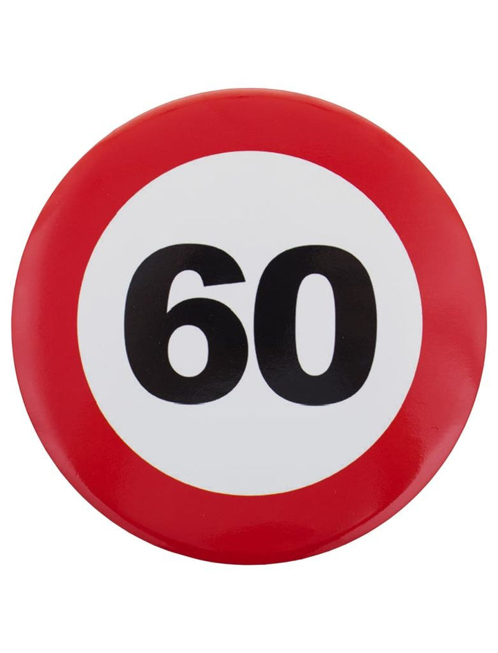 60e Verjaardag Button | Verkeersbord Design Feestartikel